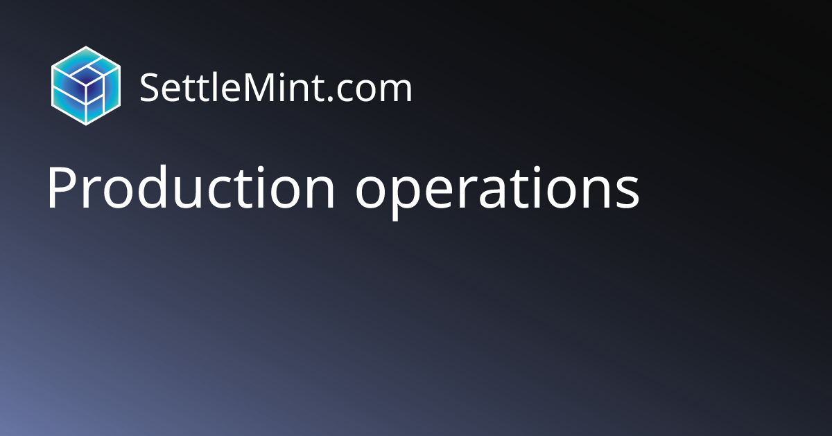 Production operations