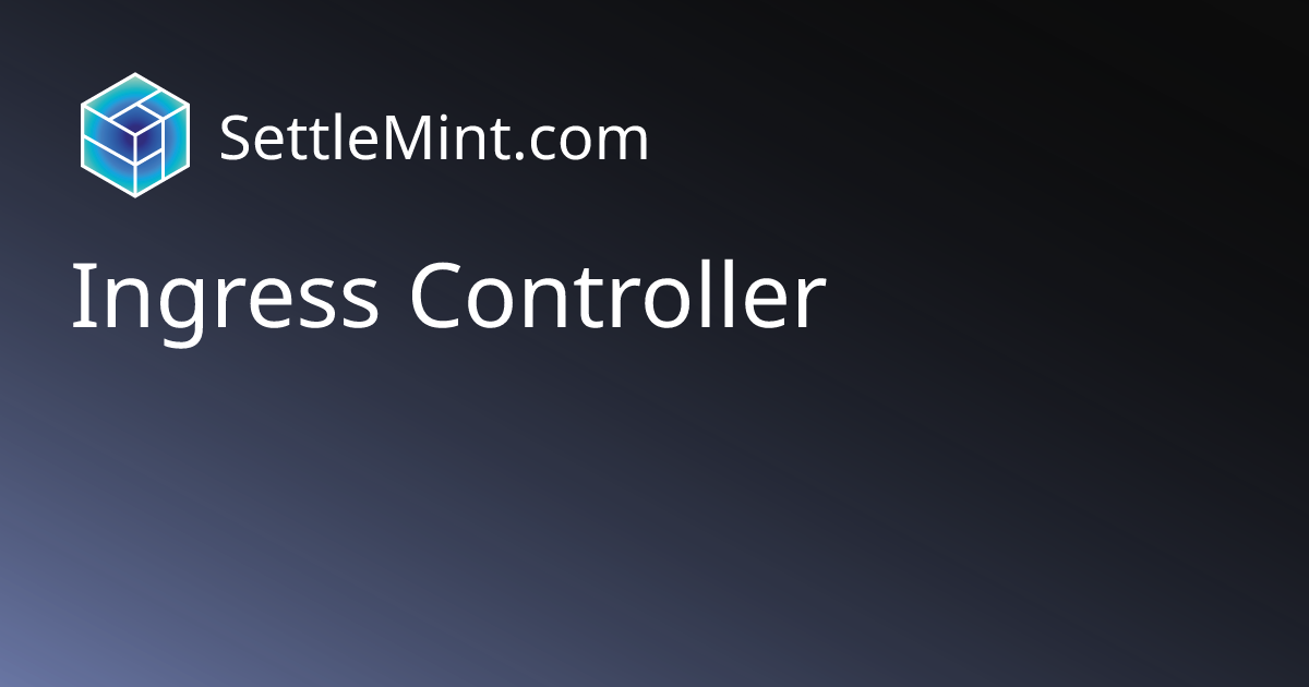 Ingress Controller